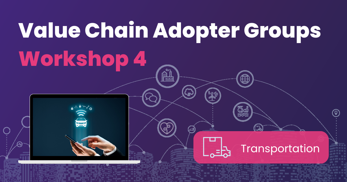 Key highlights of the Value Chain Adopter workshop focused on the ...