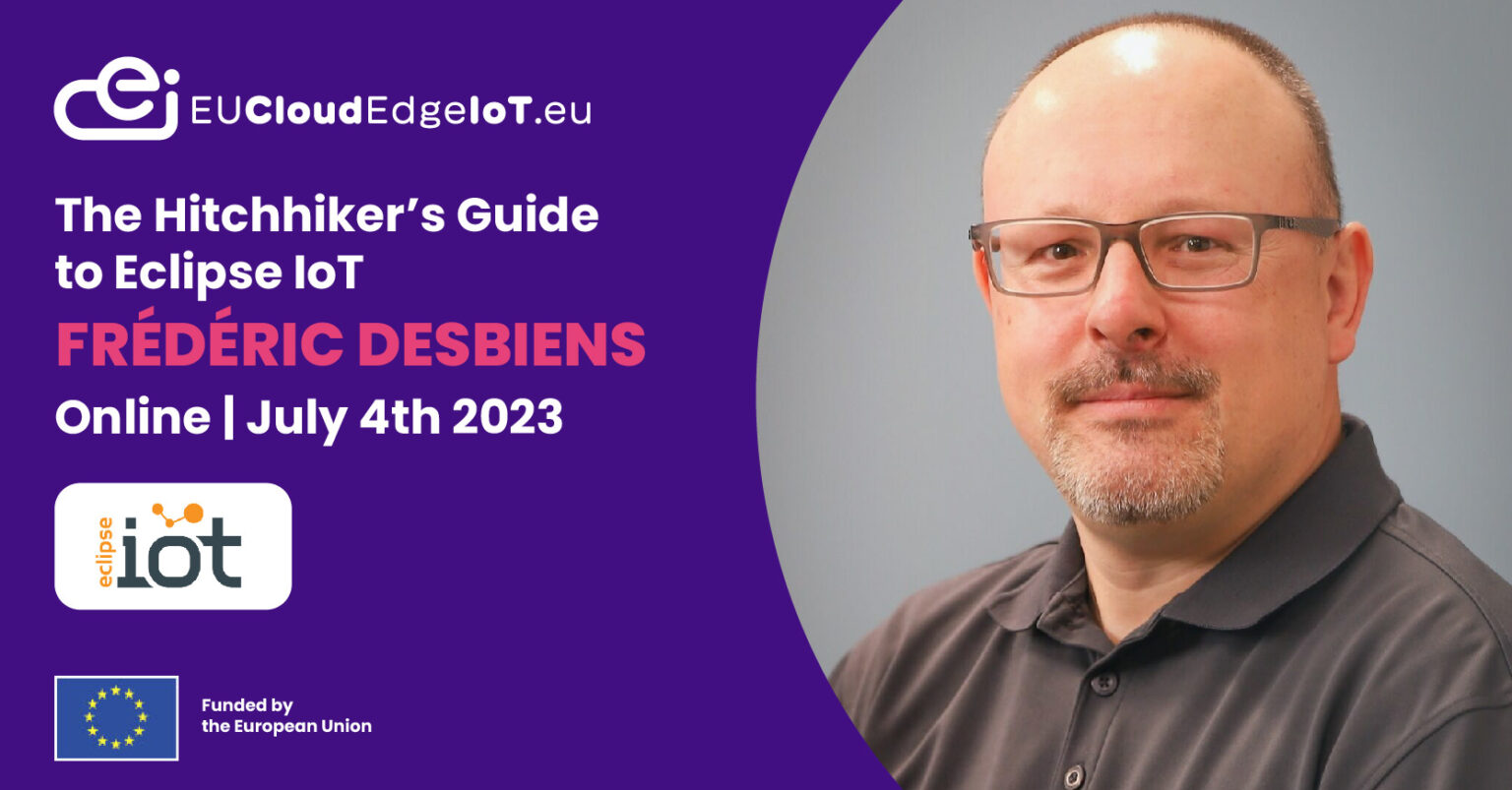 The Hitchhikers Guide To Eclipse Iot Eucloudedgeiot