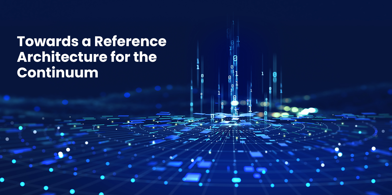 Towards a Reference Architecture for the Continuum - EUCloudEdgeIOT